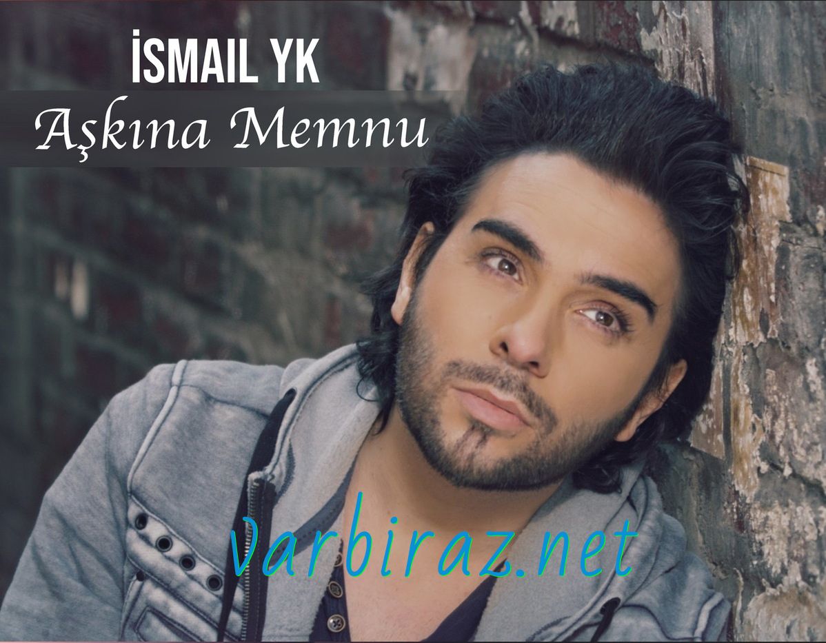 İsmail YK - Aşkına Memnu (2021) - VarBiraZ!NeT