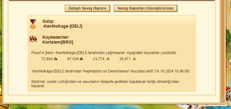 LEGENDS of DELİ(DELİ) İTTİFAKI SAVAŞ VE YAĞMA RAPORLARI - Oyuncular Arası İletişim - Ikariam